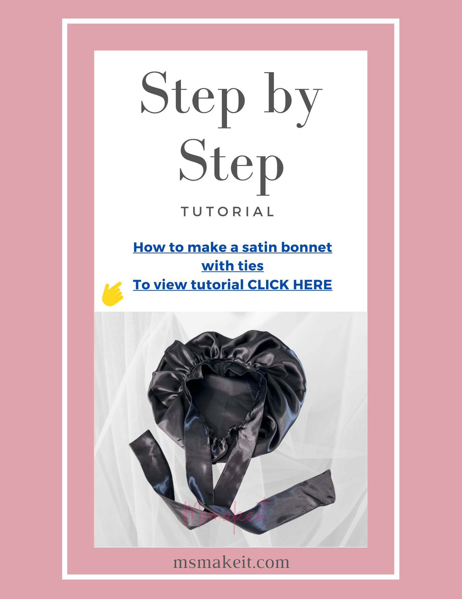 Step by Step -Hair Bonnet with Tie Wrap (E-Book #2 ) – Msmakeit